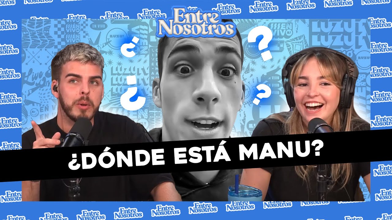 #ENTRENOSOTROS | ¿LLAMAMOS A TODO LUZU EN VIVO? Y DESCUBRIMOS EL ...