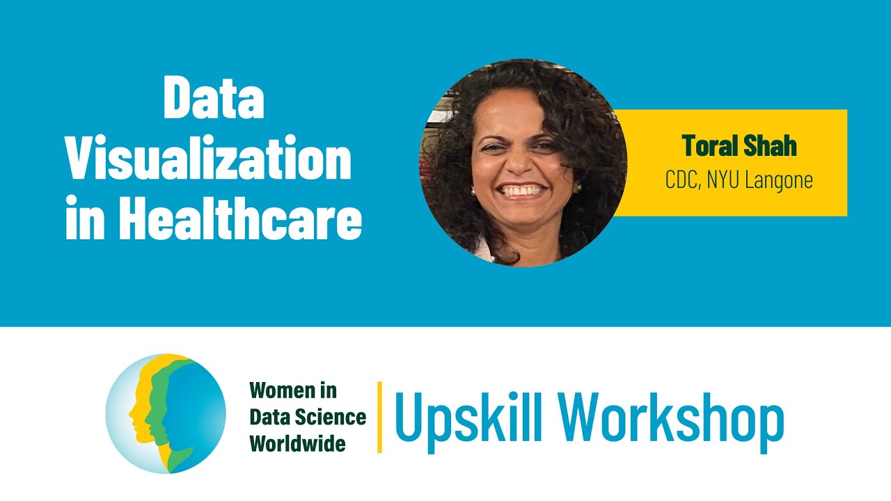 Data Visualization in Healthcare | Toral Shah - YouTube