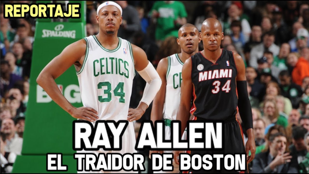 Ray Allen - El Traidor de Boston | Reportaje NBA - YouTube