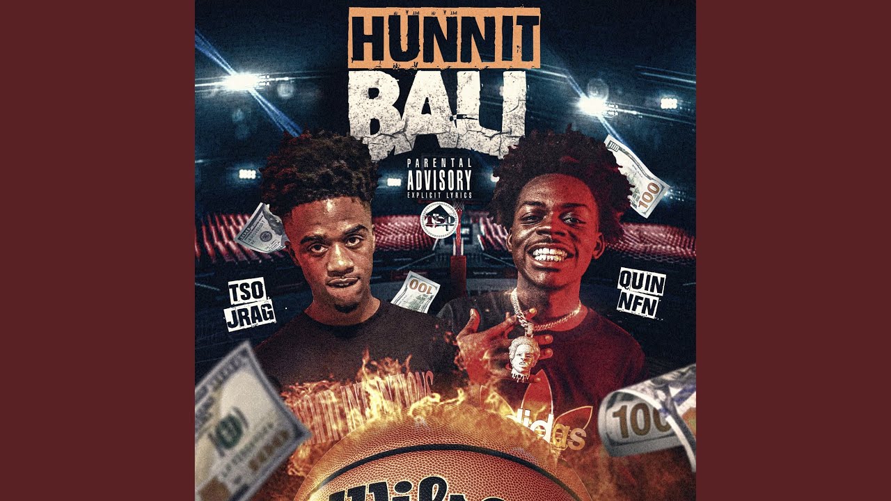 Hunnit Ball (feat. Quin NFN) - YouTube Music