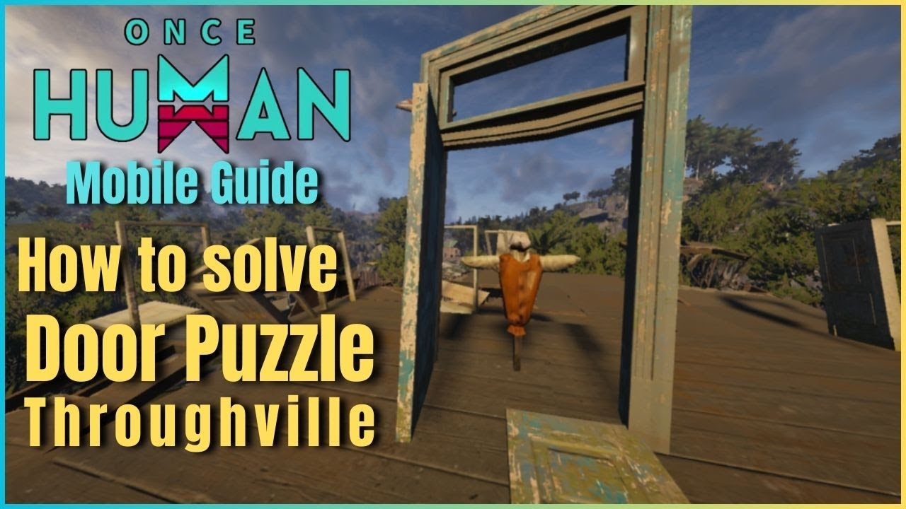 How to Solve Throughville Door Puzzle - Once Human Guide - YouTube