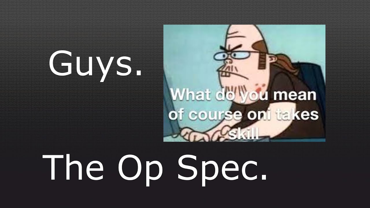 [Oni Moveset] Script Showcase (xXKAI) - YouTube