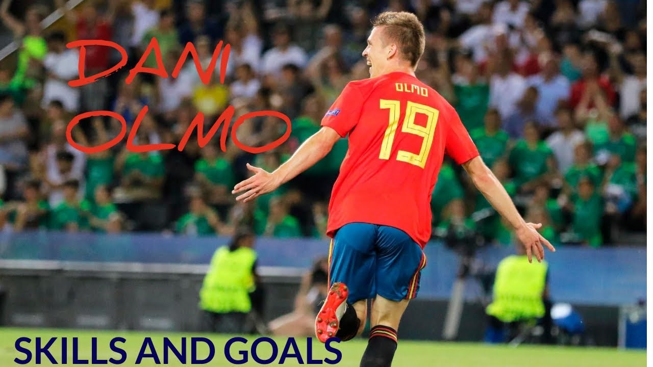 DANI OLMO Best goals and skills - Spain ,Euro2020, Leipzig. Best goals ...