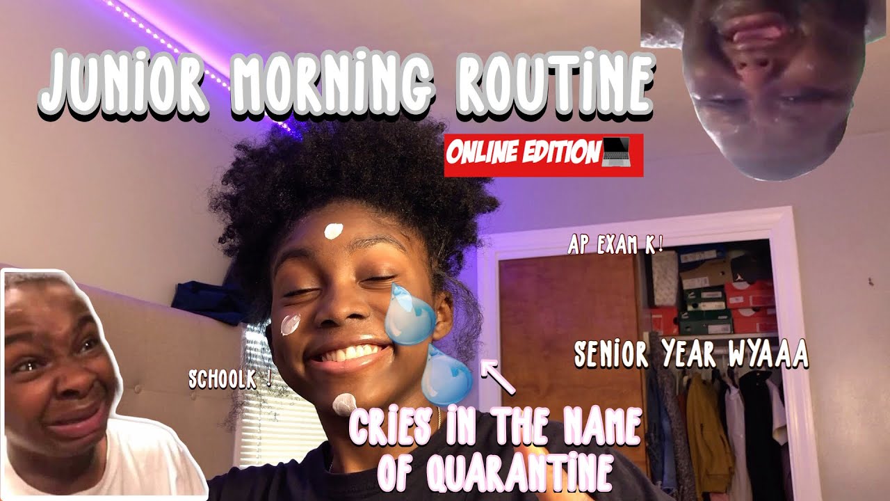 QUARANTINED ONLINE SCHOOL MORNING ROUTINE FOR A JUNIOR🏠📚 - YouTube