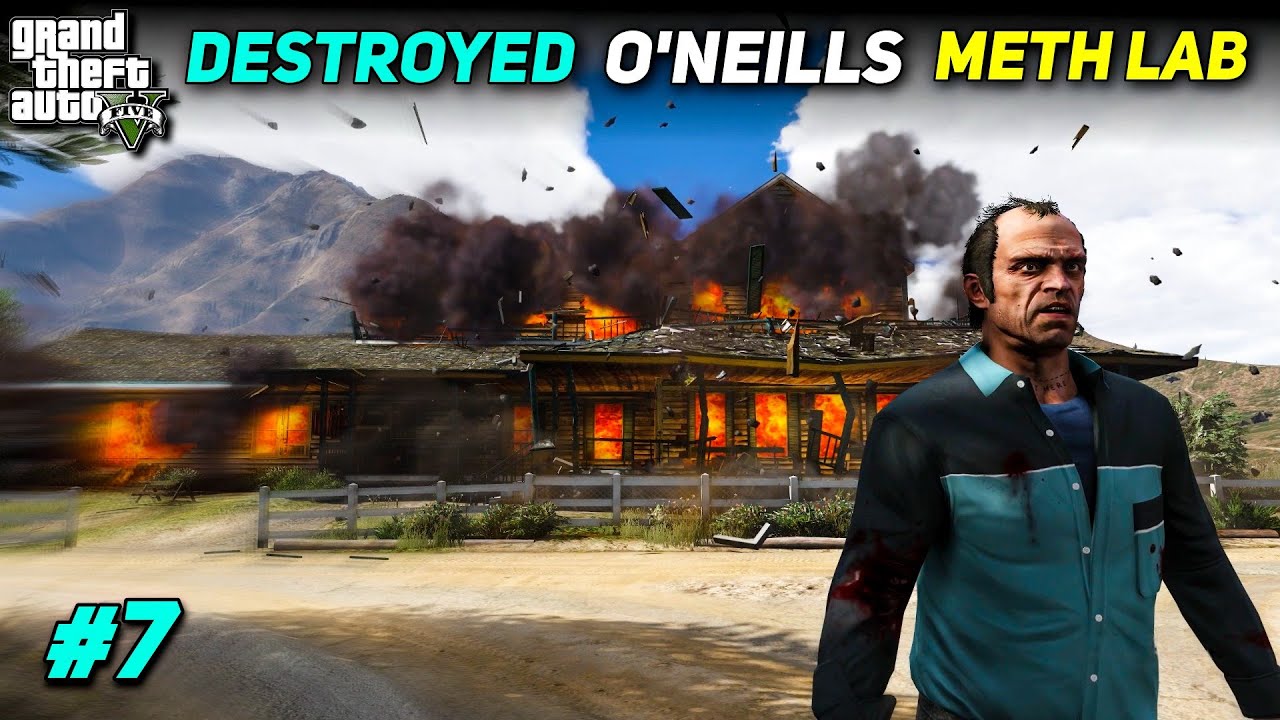 FINALLY TREVOR DESTROYED O'NEILLS BROTHER METH LAB | GTA 5 GAMEPLAY ...