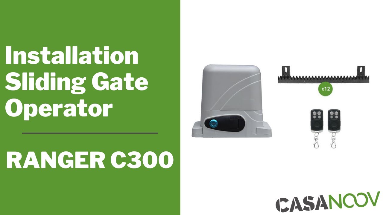 Installation of the RANGER C300 sliding gate operator | Casanoov - YouTube