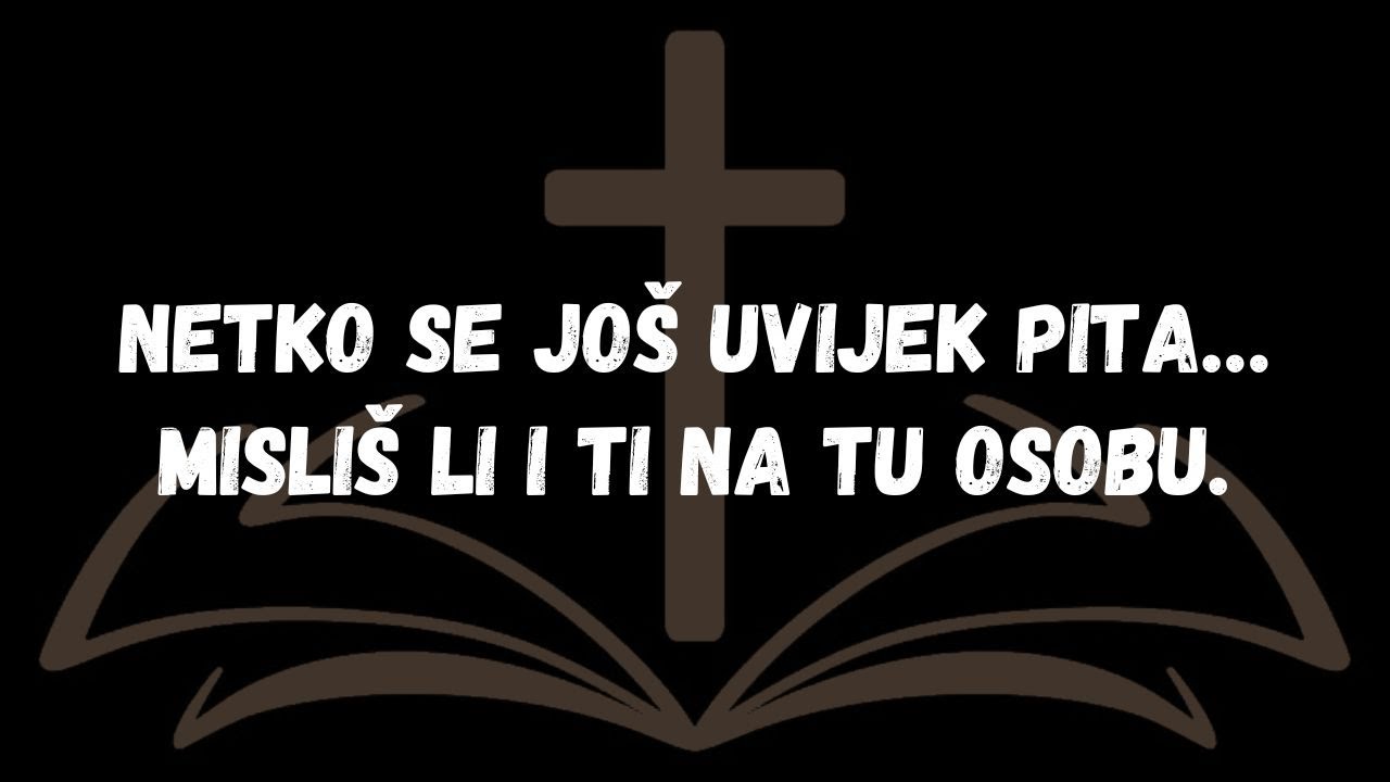 Netko se još uvijek pita… misliš li i ti na tu osobu - YouTube