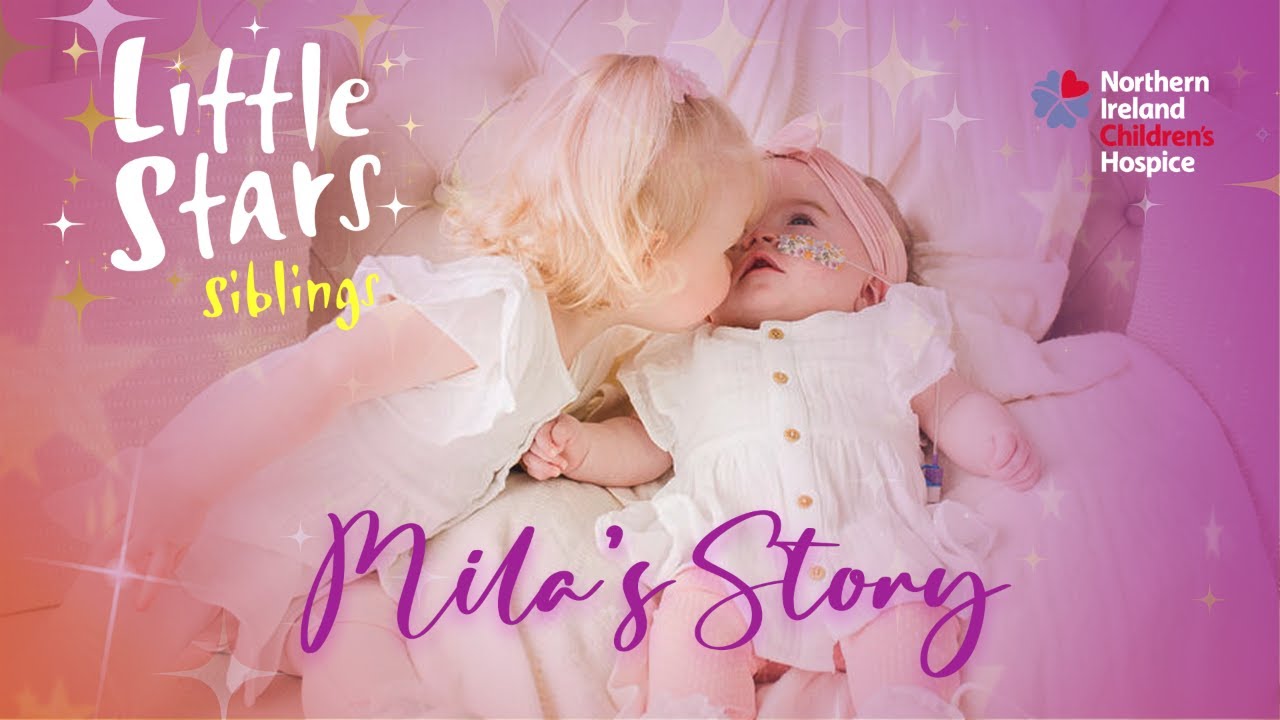 Little Stars Siblings - Mila's Story - YouTube