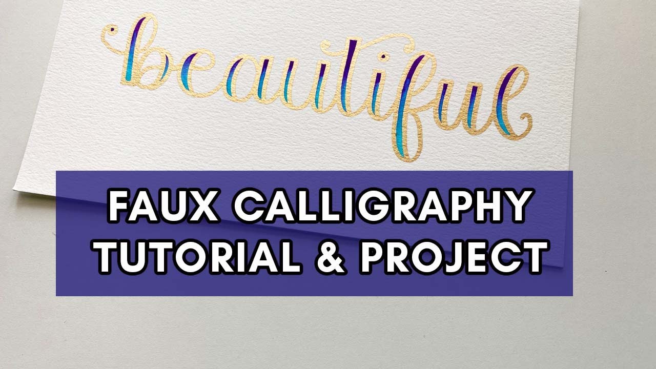 Faux Calligraphy Lettering Tutorial and Project - YouTube