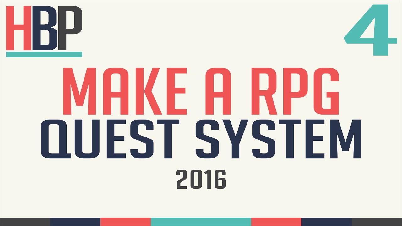 Make An RPG 2016 Ep 4 : Quest System[Unity, C#] - YouTube