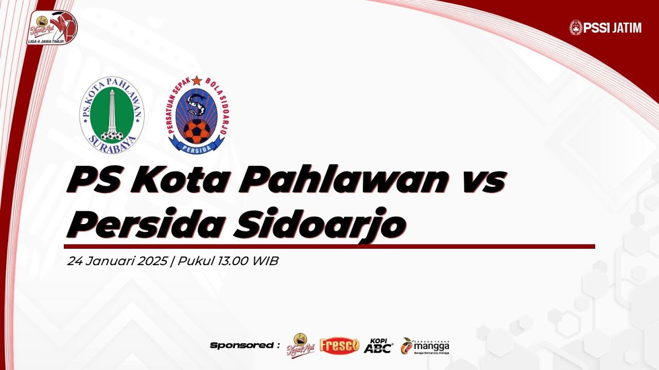 PS Kota Pahlawan vs Persida Sidoarjo - LIGA 4 PSSI JATIM - YouTube
