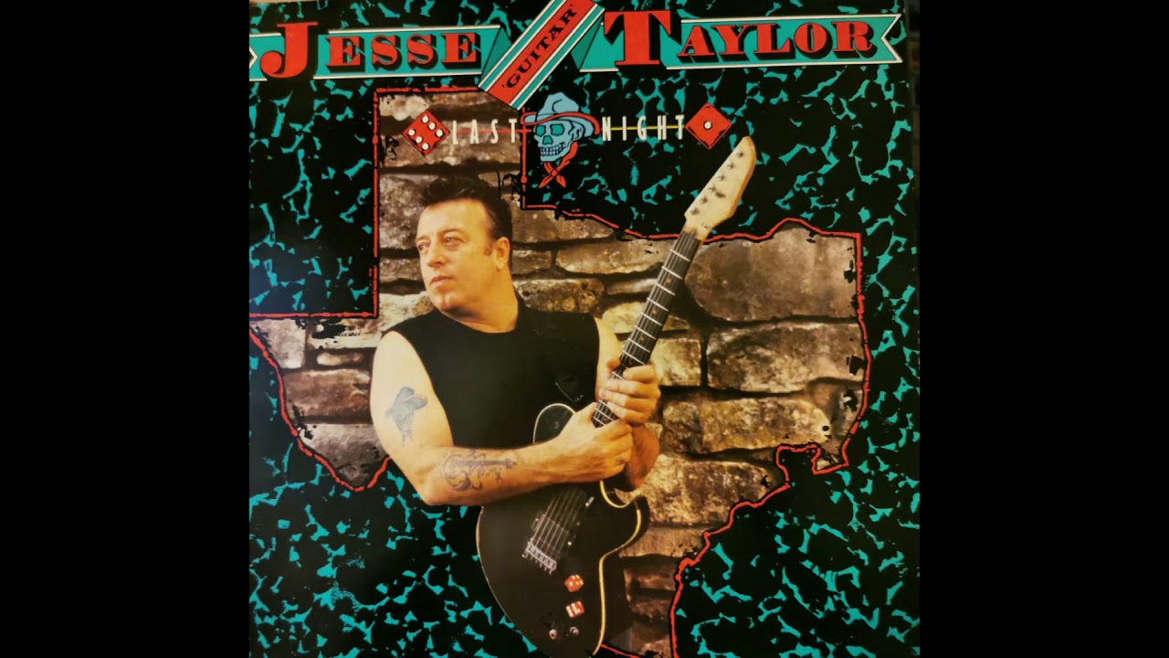 Jesse Taylor - Last Night - YouTube