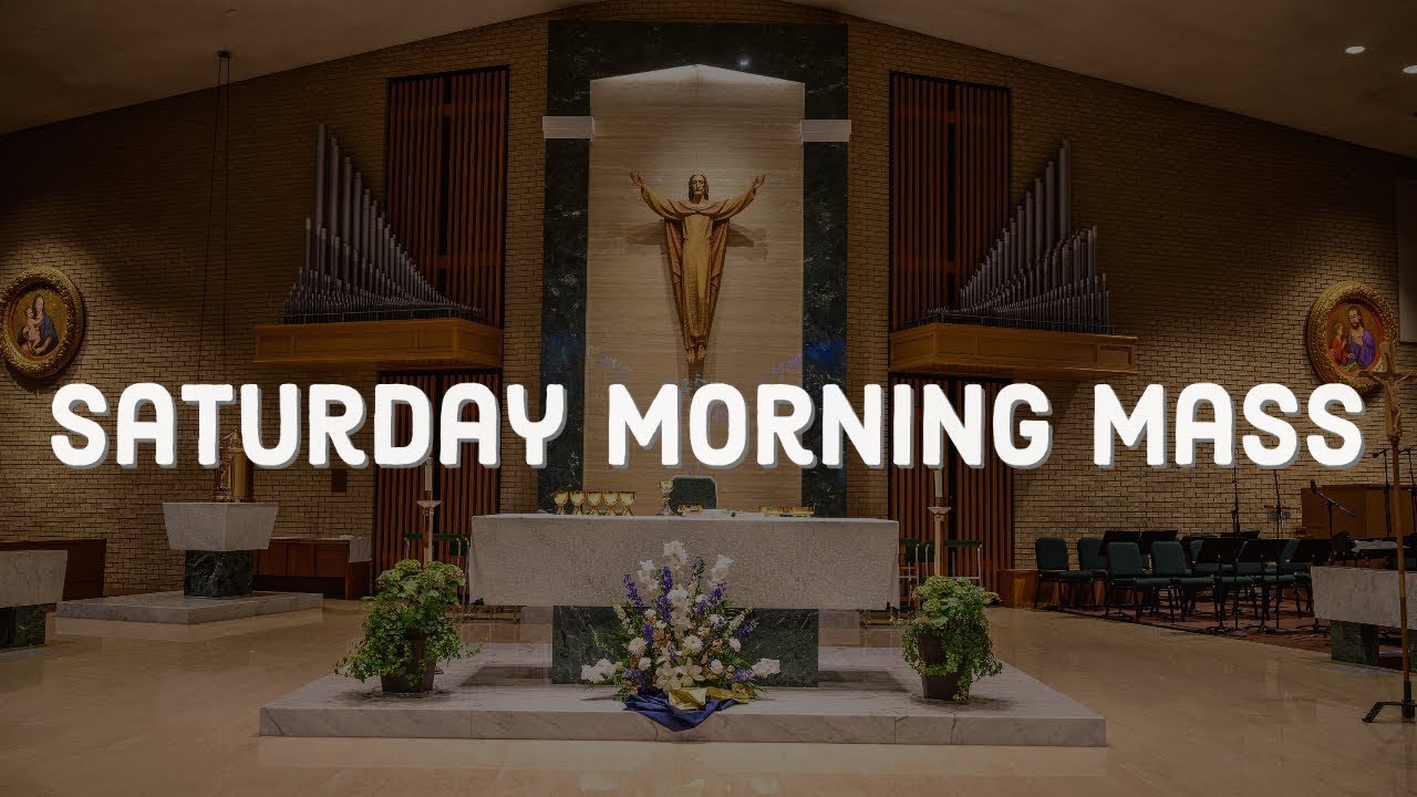 Saturday Morning Mass - 3/20/21 - YouTube
