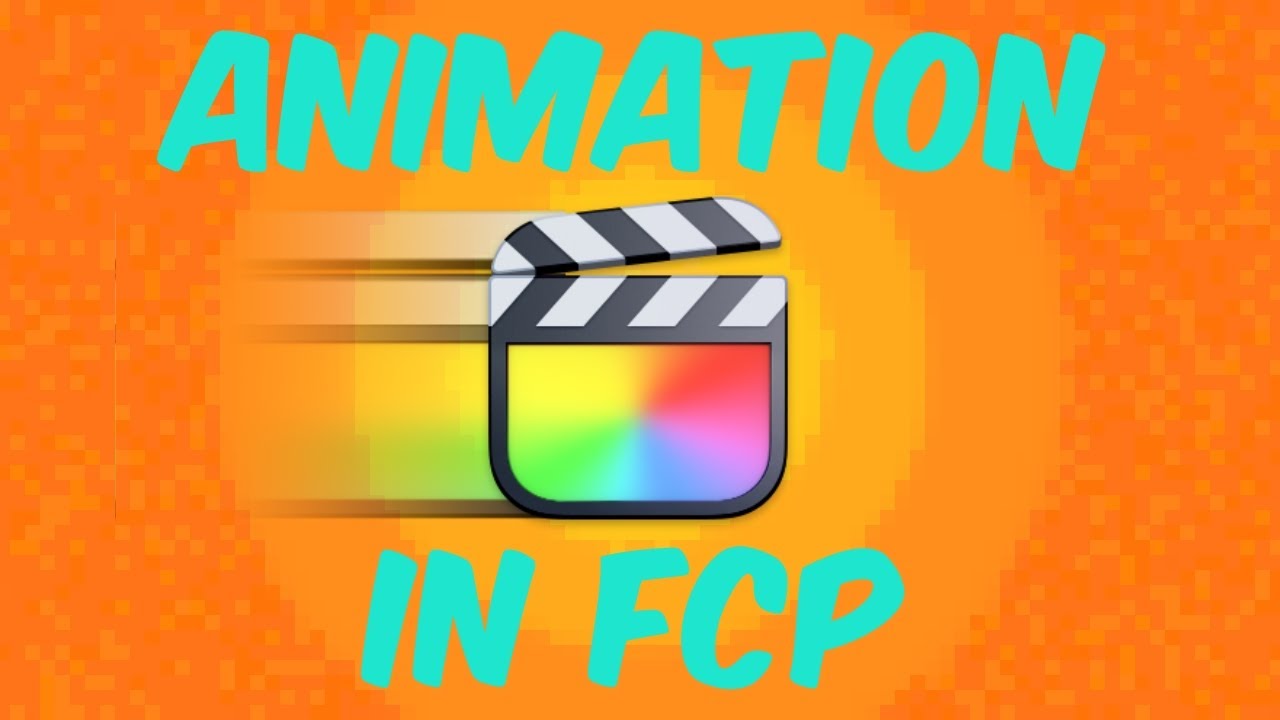 3 Ways to Animate in FCP - YouTube