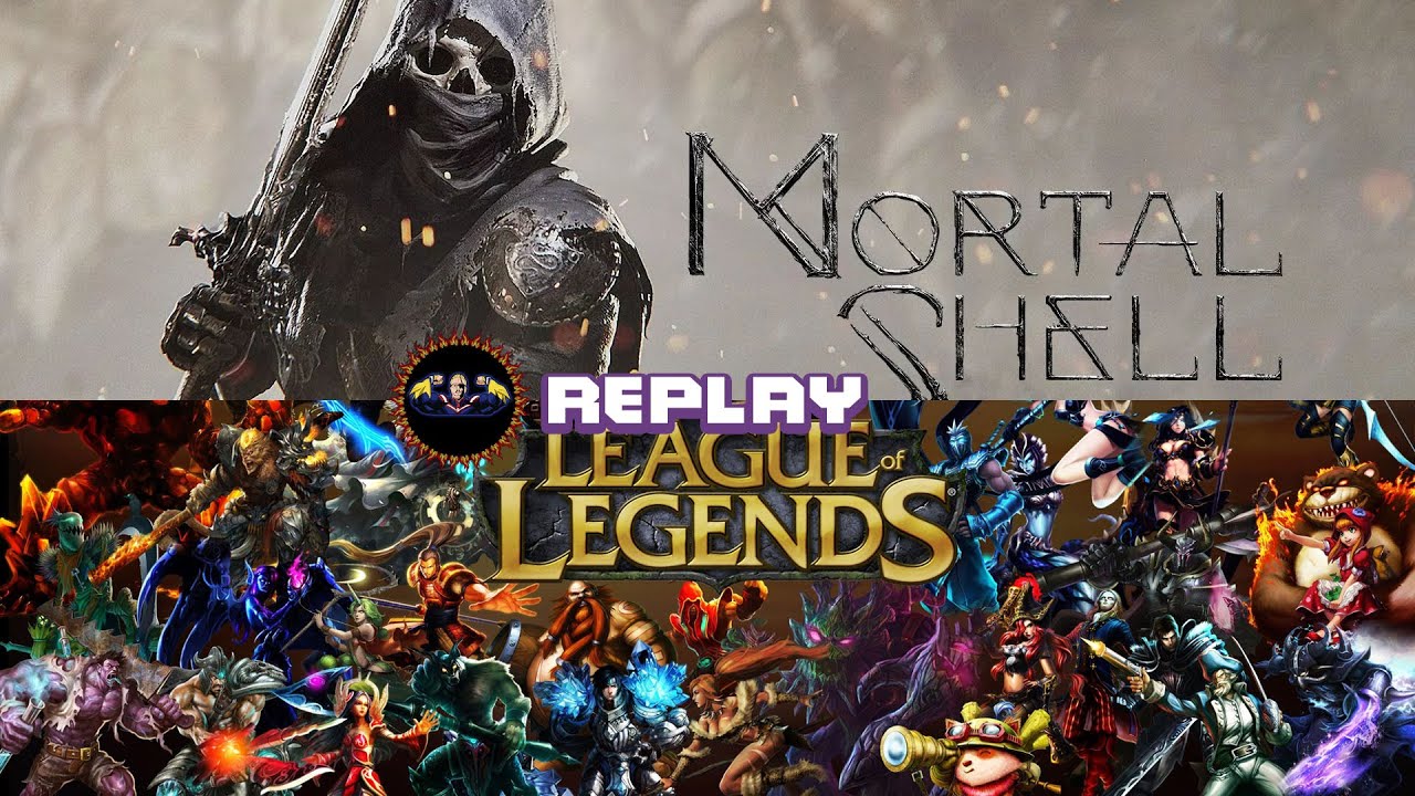 2023.04.14 - Mortal Shell & League of Legends - YouTube