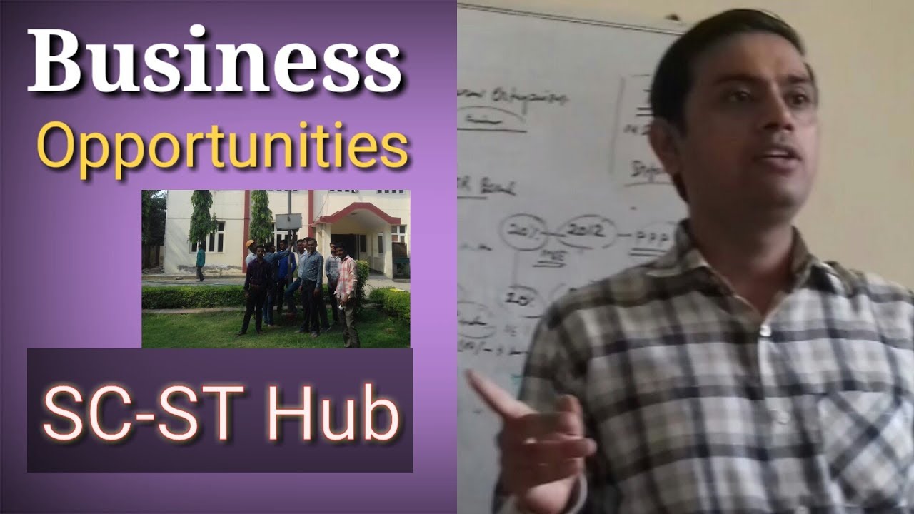 Business Opportunities for SC-ST Hub as Entrepreneurs for Government ...