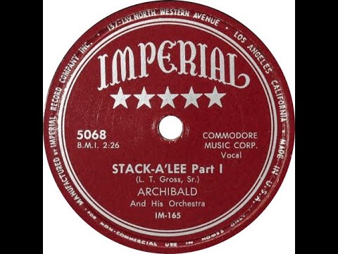 [1950] Stack-A'Lee Part II by Archibald and his Orchestra - Imperial ...