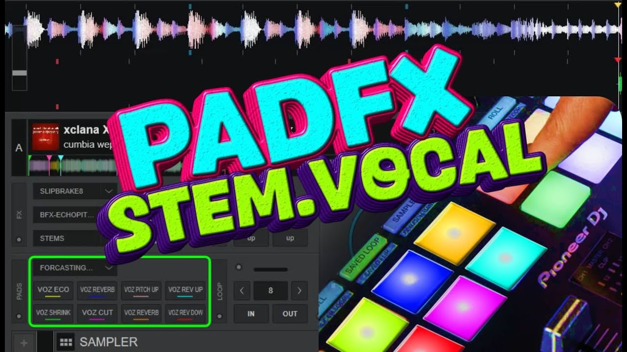 LOS EFECTOS QUE NUNCA LO HABIAS ESCUCHADO EN VIRTUAL DJ 2025 X PADFX STEM VOCAL - YouTube