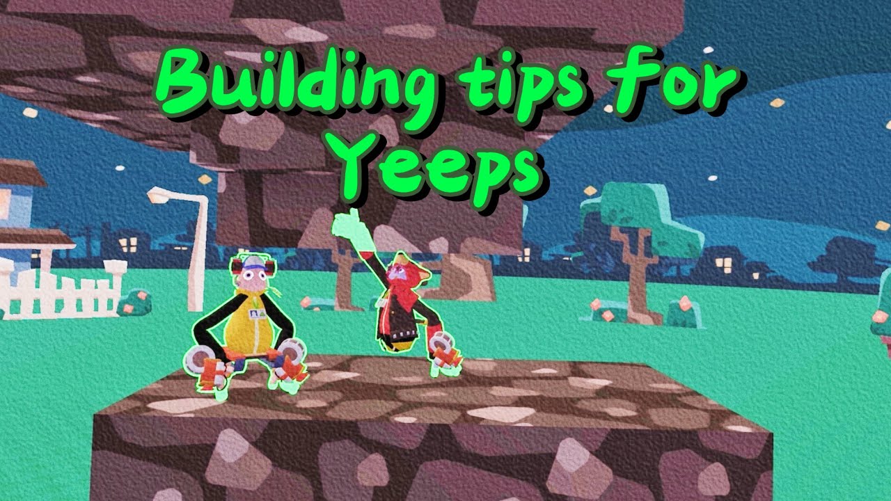 Tips for building in Yeeps creative with @toast1bs - YouTube