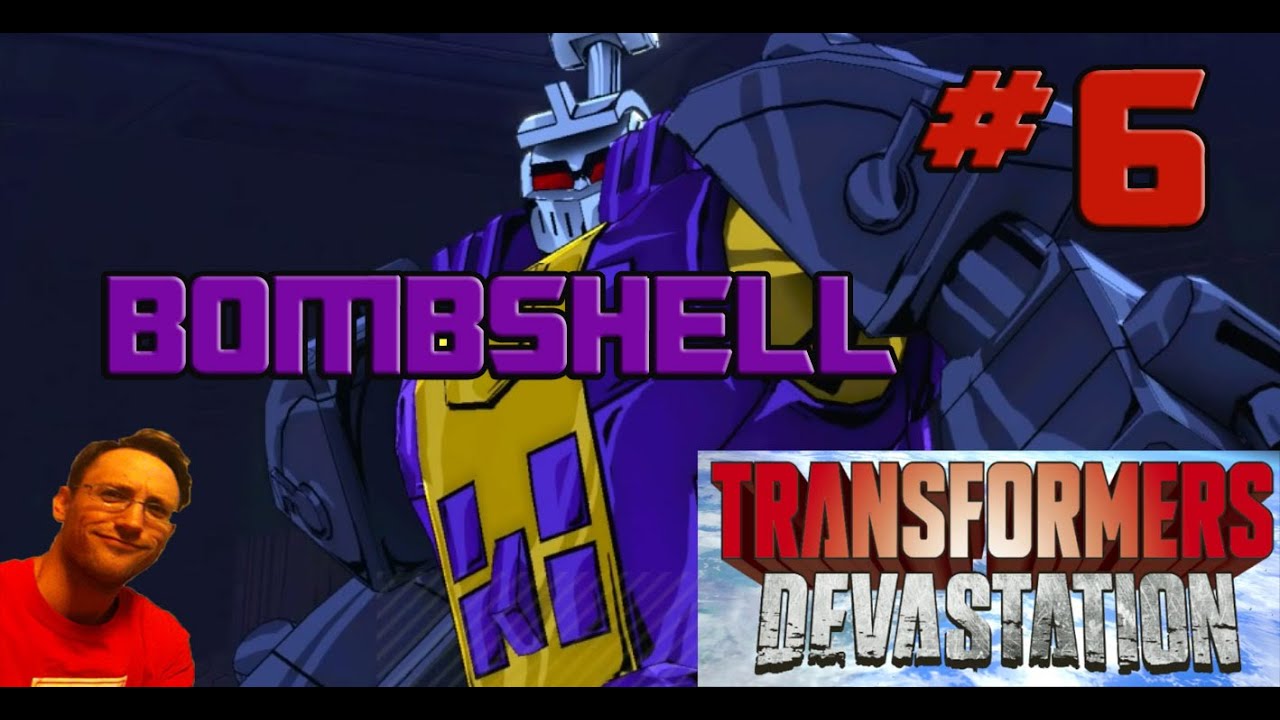 Transformers Devastation Playthrough - Part 6 - Bombshell Battle and ...