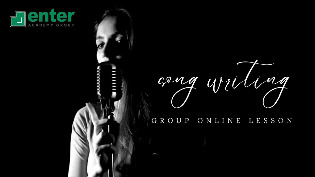 Song Writing Group Lesson By Enter Academy Group YouTube Song Writing Group Lesson By Enter Academy Group YouTube
