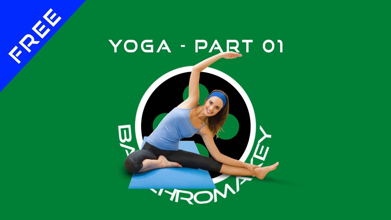 YOGA (GREEN SCREEN) | PART 01 #120 - YouTube