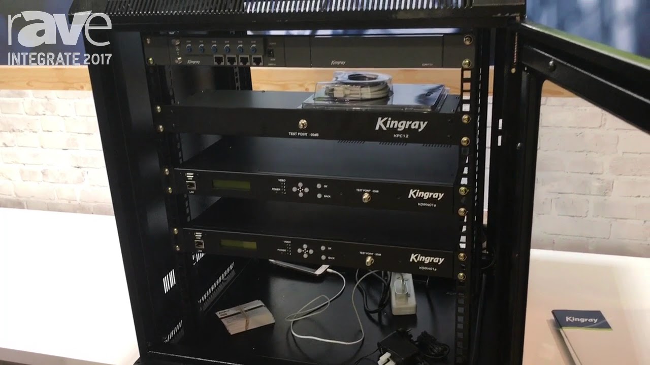 Integrate 2017: Kingray Showcases Digital Modulators and CAT IV ...