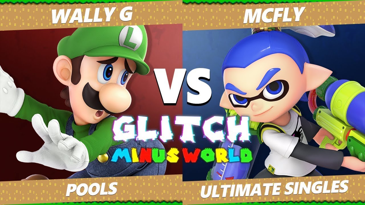 Glitch 7 SSBU - LU | Mcfly (Inkling) Vs. FFC | Wally G (Luigi) Smash ...