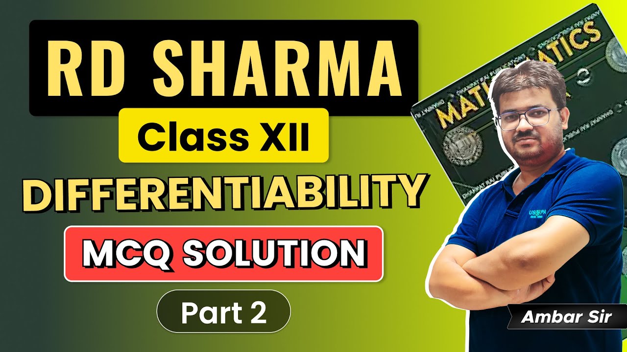 RD Sharma Class 12 Solutions | Chapter 9: Differentiability (MCQ Exercise) | Part 2 (Q6 to Q10 ...