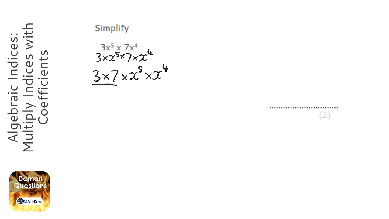 Algebraic Indices: Multiply Indices with Coefficients (Grade 6 ...