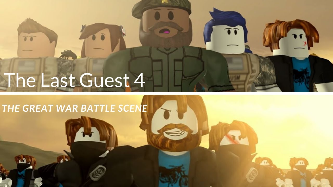 The Last Guest (The Great War) Battle Scene [READ DESC] - YouTube