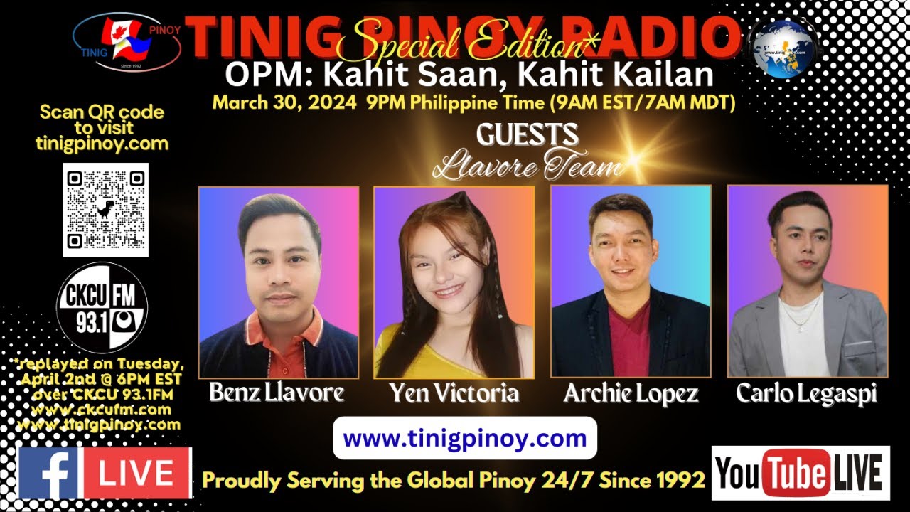 TINIG PINOY Special Edition, March 30, 2024 GUESTS: Benz Llavore and ...