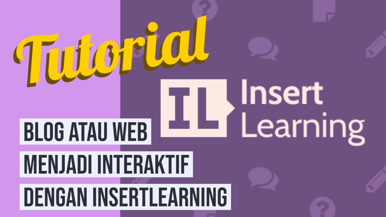 Tutorial Blog/Web Interaktif Dengan InsertLearning - YouTube