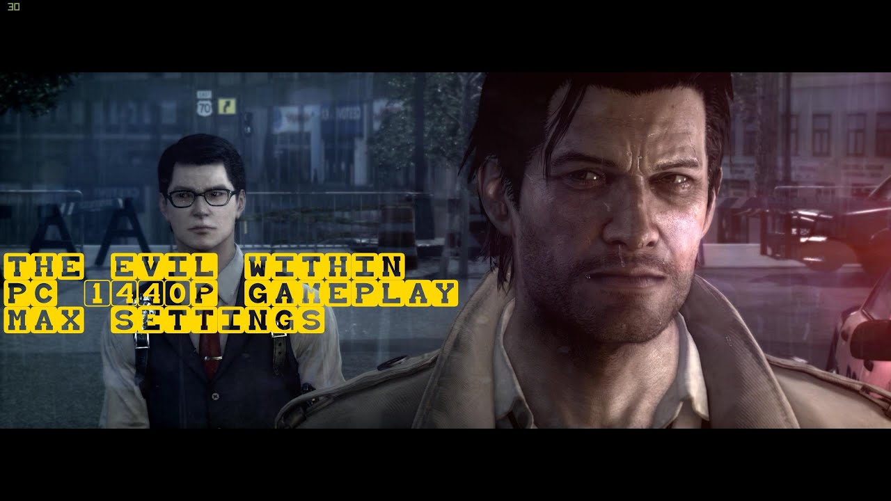 The Evil Within PC 1440p Max Settings Gameplay - YouTube