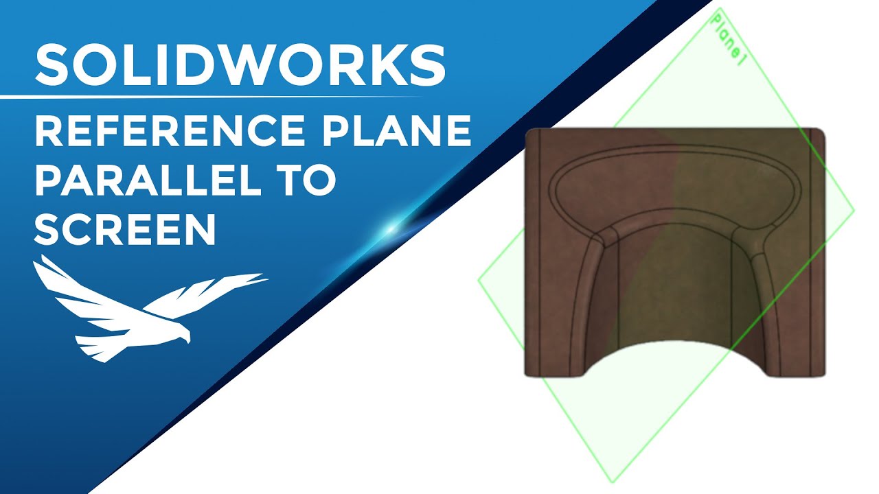 Creating Plane Parallel to Screen in SOLIDWORKS - YouTube