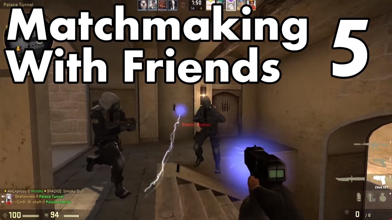 Matchmaking with Friends - part 5 - YouTube