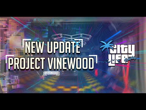 CityLife Roleplay | Project Vinewood Update - YouTube