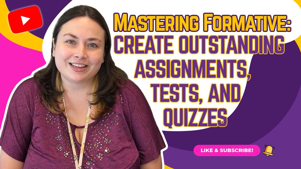 Using Formative To Build Outstanding Assignments, Tests & Quizzes - YouTube