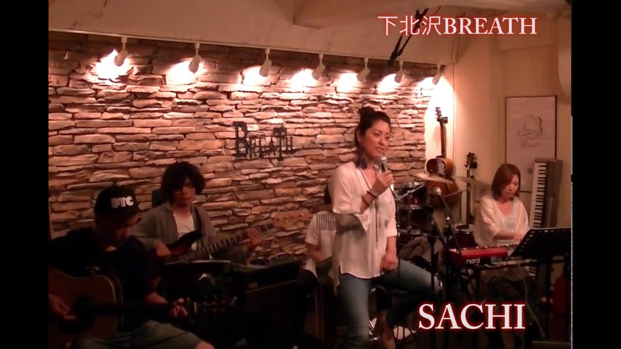 SACHI Live at 下北沢BREATH - YouTube