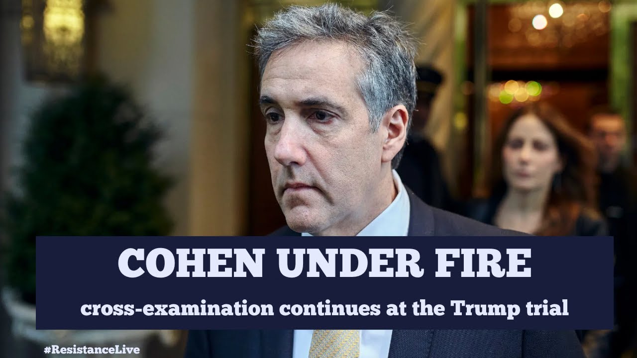 MESSY Cross-Examination of Michael Cohen: Is the Defense SCORING POINTS ...