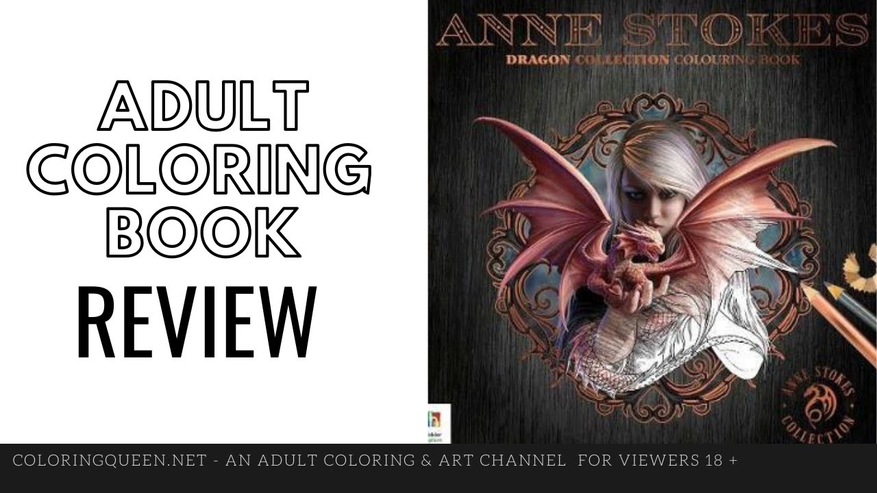 Anne Stokes Dragon Collection Colouring Book Review - YouTube