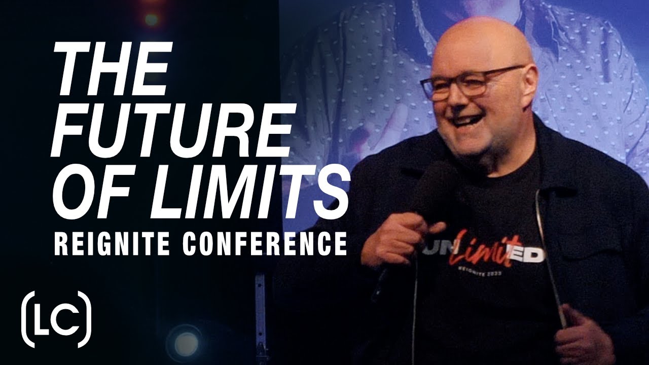 The Future of Limits | Reignite Conference - YouTube
