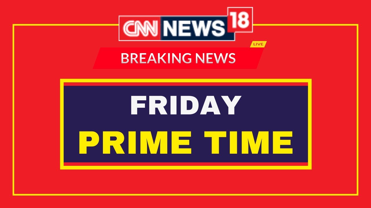 CNN News18 LIVE | UP Elections | Punjab Elections | Samajwadi Party ...
