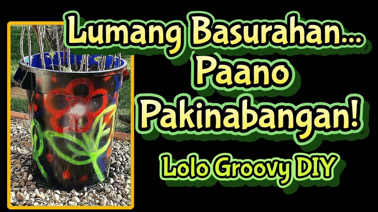 PAANO PAKINABANGAN ANG LUMANG BASURAHAN / SPRAY PAINT DESIGN - YouTube