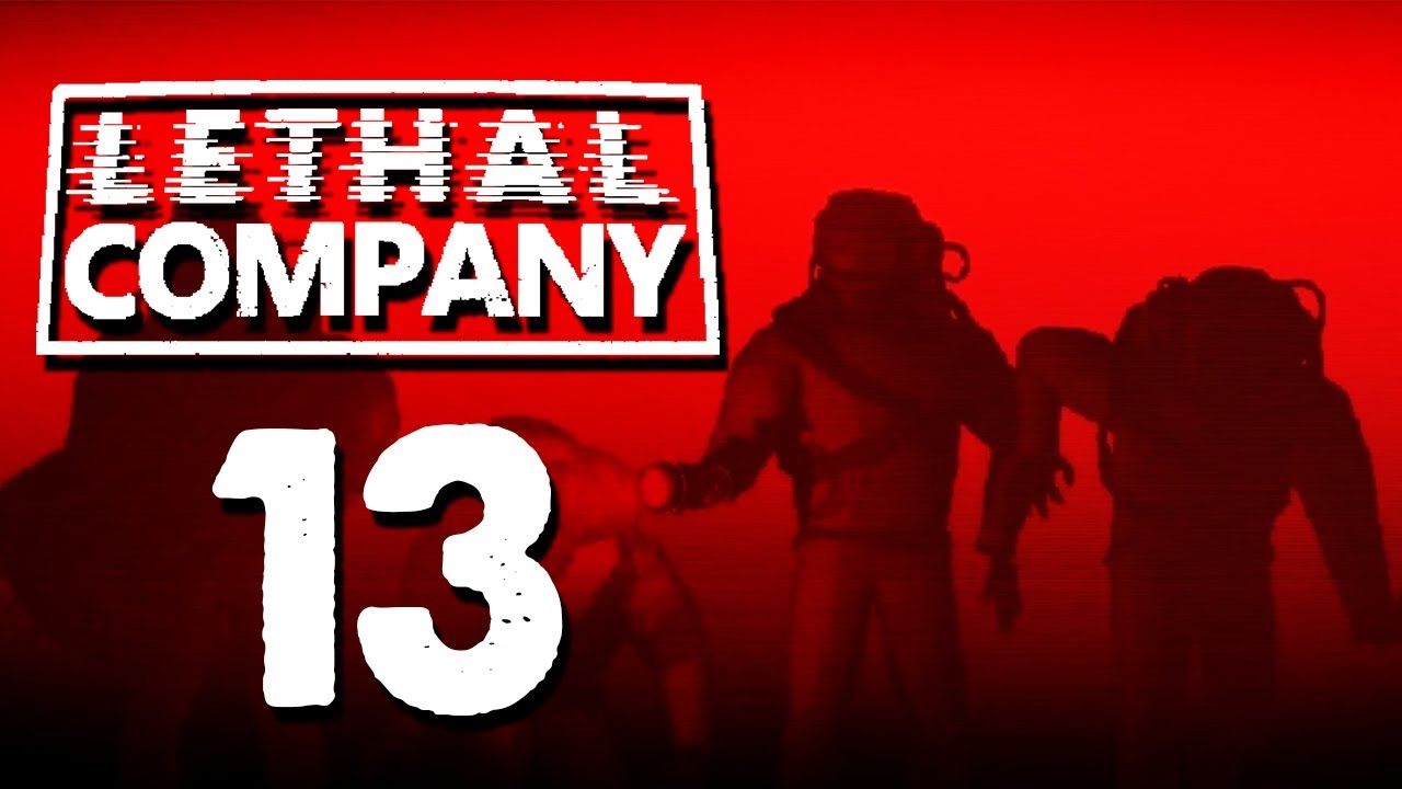 Tonight we dine [Lethal Company - Part 13] - YouTube
