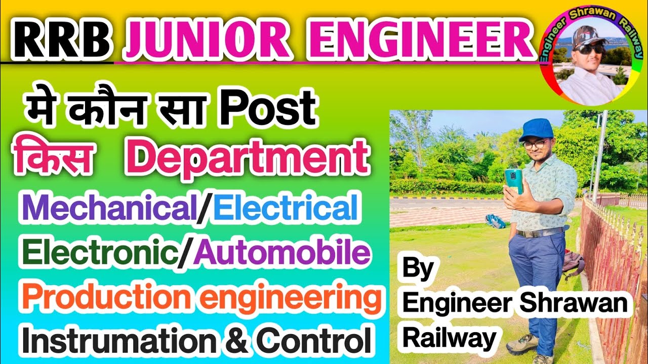 rrb Junior engineer post for Mech/Electrical/Electronic/Automobile ...