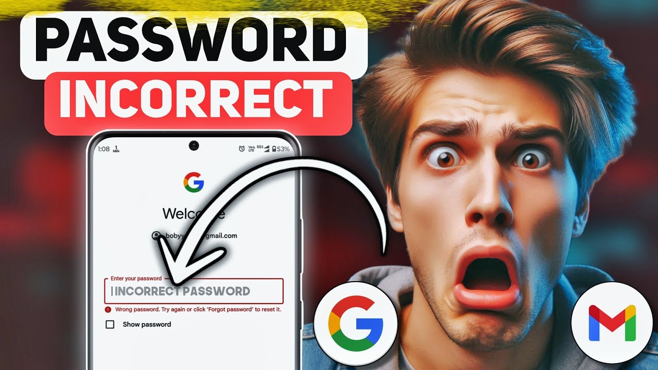 Google account password incorrect problem, Google account password ...