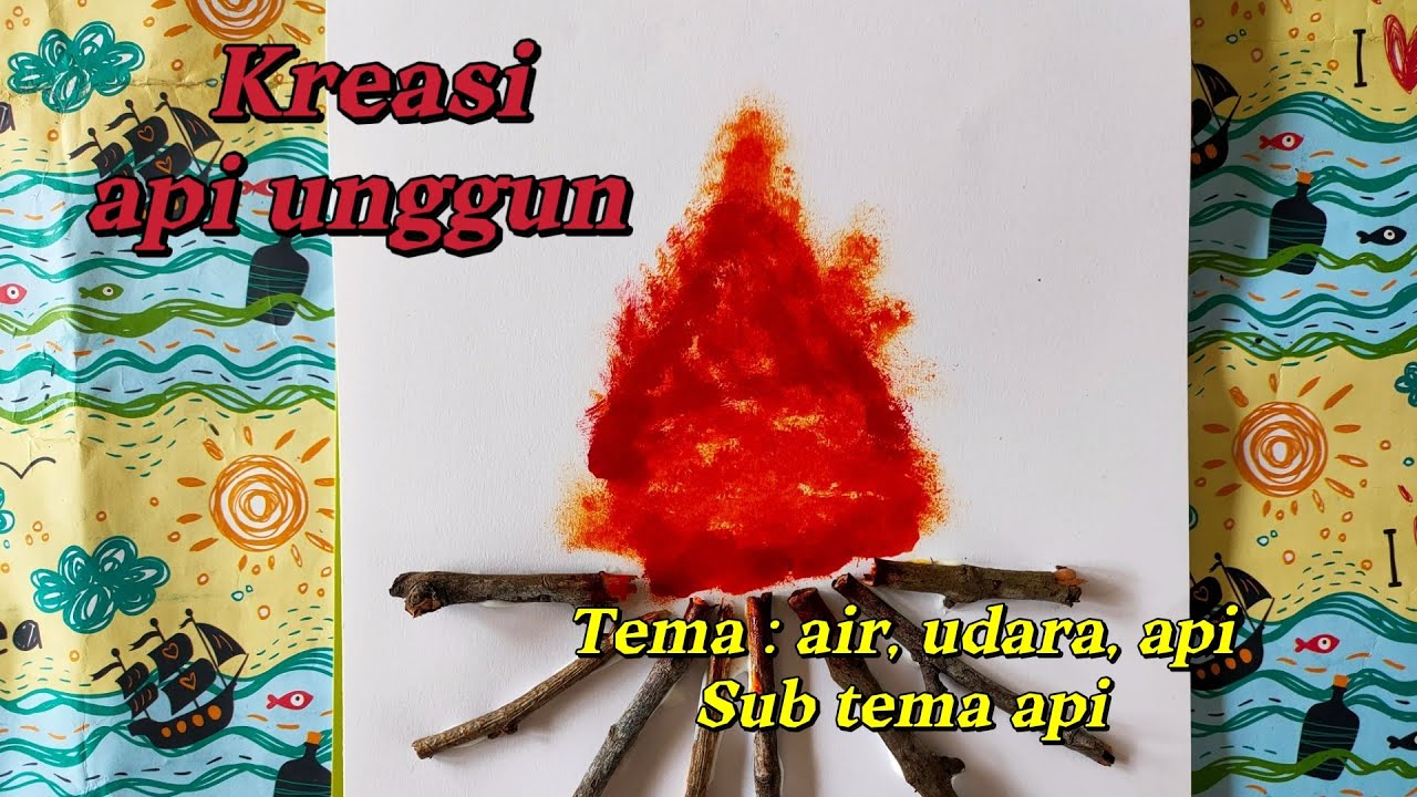 Kreasi api unggun - YouTube