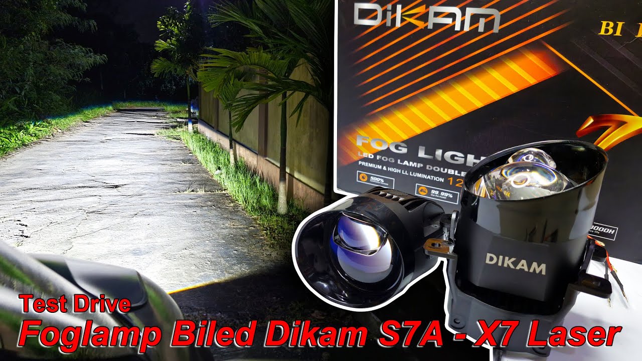 Test Drive Foglamp Projector Biled Dikam S7A - X7 Laser - YouTube
