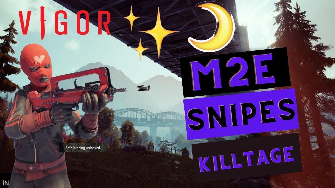Vigor- M2E Snipes Kill Montage - YouTube